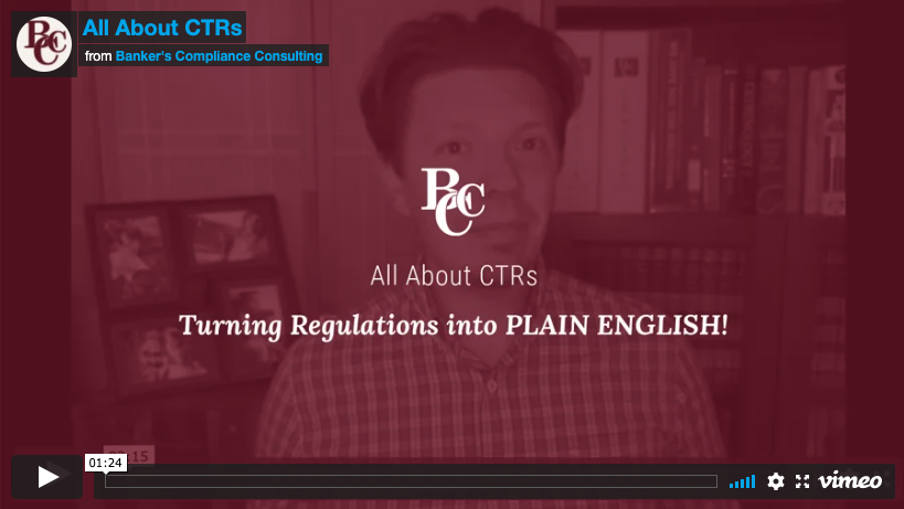 Online Bankers Training - All About CTRs